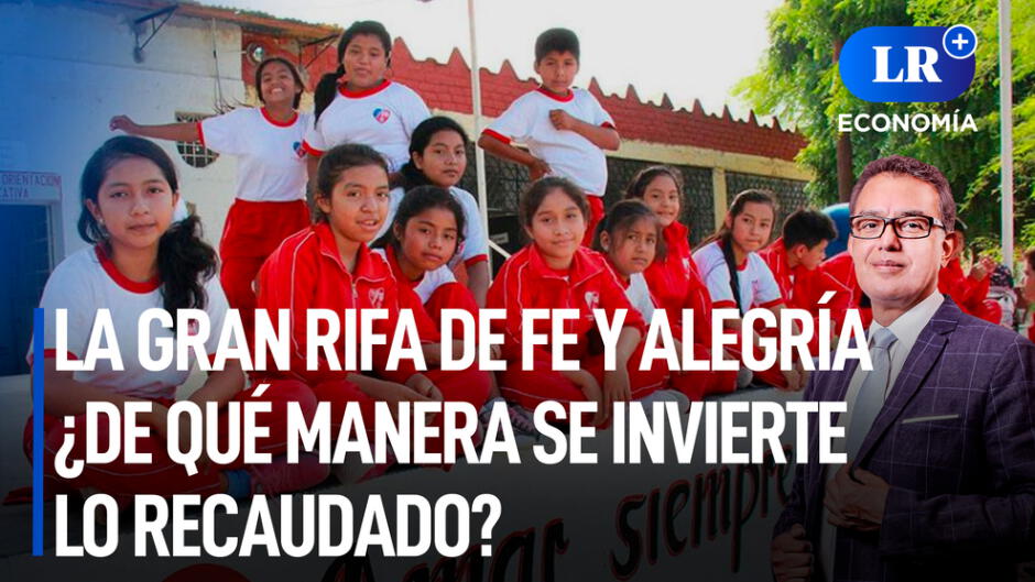La gran rifa de Fe y Alegría, ¿de qué manera se invierte lo recaudado ...