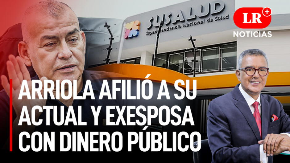 Congresista Arriola afilió a su actual y exesposa con dinero público ...