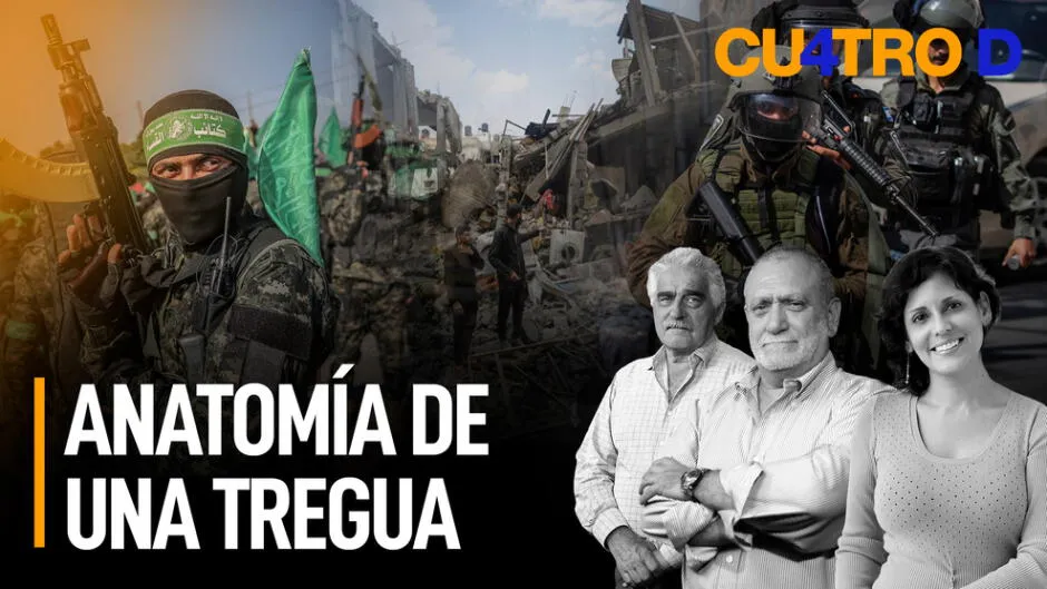 Anatomía de una tregua | Cuatro D